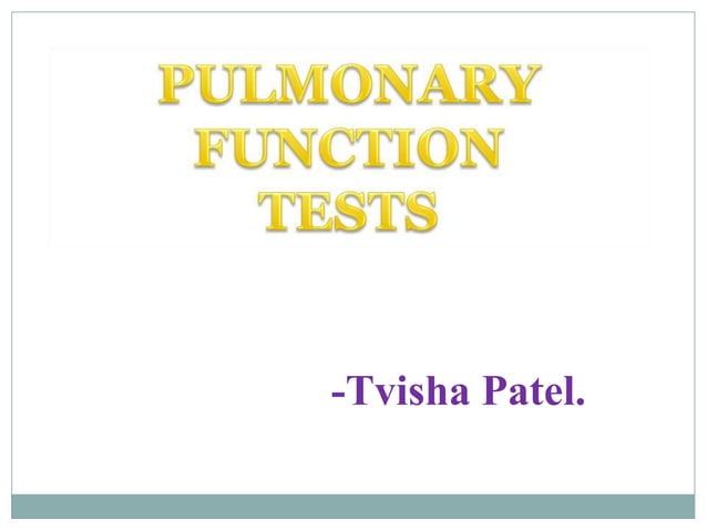 pulmonary functions test powerpoint.pptx | Lung and Respiratory Health ...