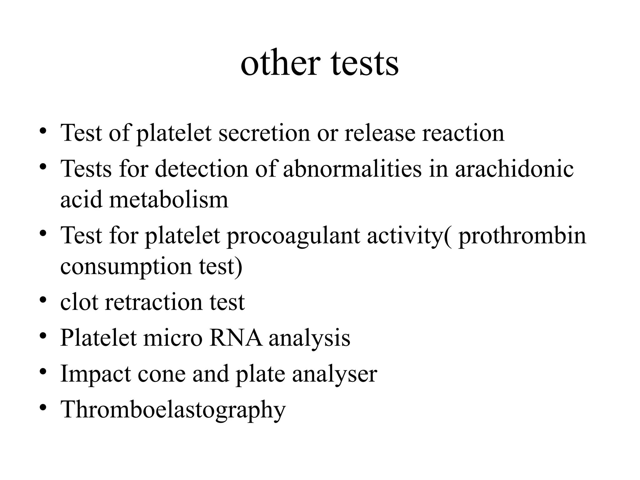 pft.platelet function test haematology.. | PPTX