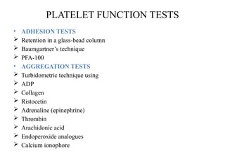pft.platelet function test haematology.. | PPTX