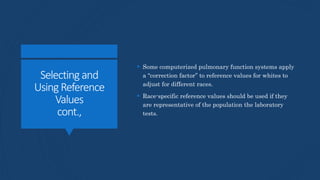PFT Reference Values and Interpretation Strategies | PPTX