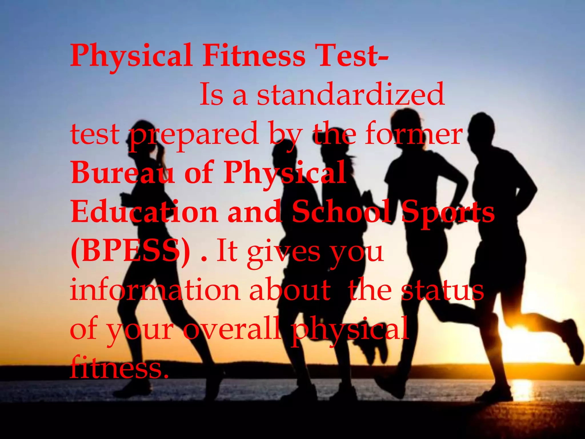 WHAT IS PHYSICAL FITNESS TEST (PFT)? | PPTX