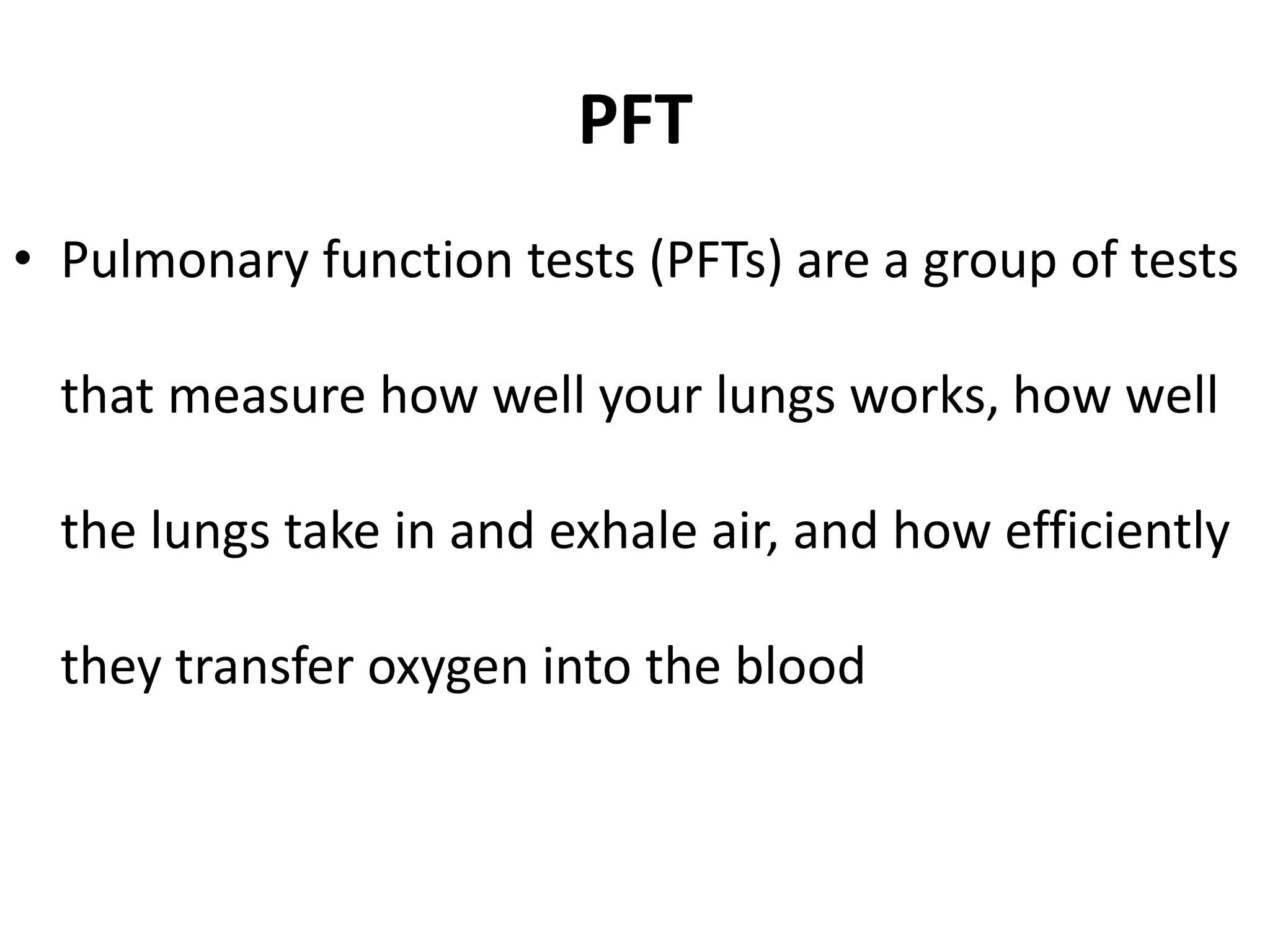 Pulmonary Function Test | PPTX
