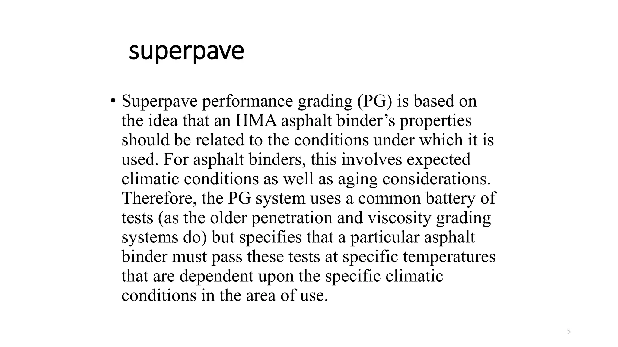 Introduction to superpave & Performance Grading(P.G) | PPTX