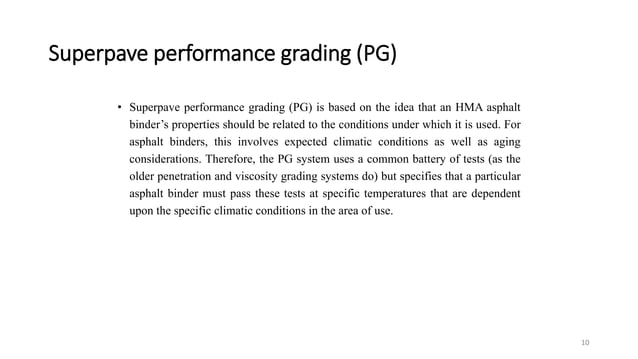 Introduction to superpave & Performance Grading(P.G) | PPTX