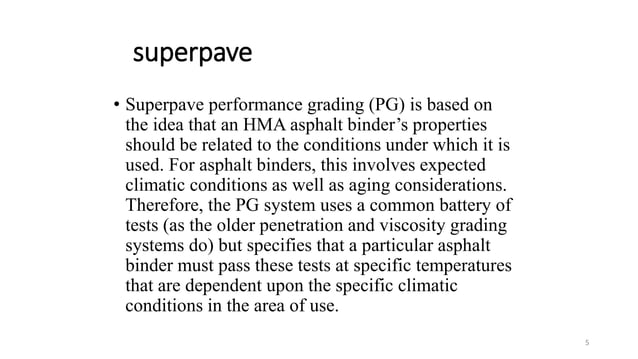 Introduction to superpave & Performance Grading(P.G) | PPTX