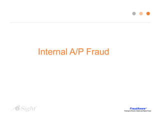 Accounts Payable Fraud: Keys to Detection and Prevention | PPT