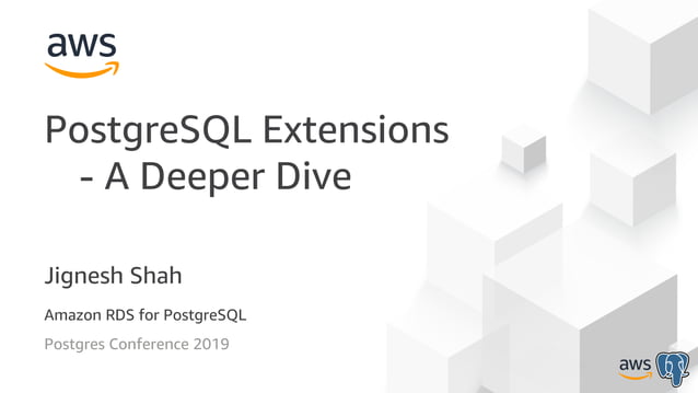 Postgresql Extensions A Deeper Look Pdf Databases Computer