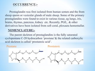 Prostaglandins-Introduction and Biological Importance | PPTX