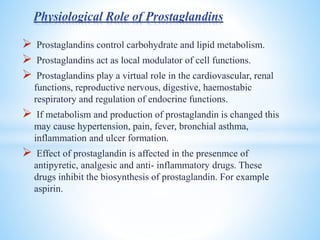 Prostaglandins-Introduction and Biological Importance | PPTX