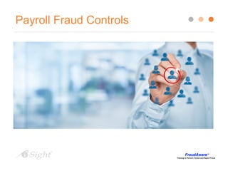Detecting and Preventing Payroll Fraud | PPT