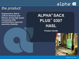 ALPHA® SACX PLUS™ 0307 HASL | PDF