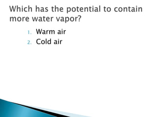 Pg tp-class21-humidity | PPTX