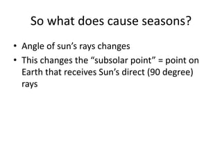 Pg tp-class5-earth movements and seasons | PPT