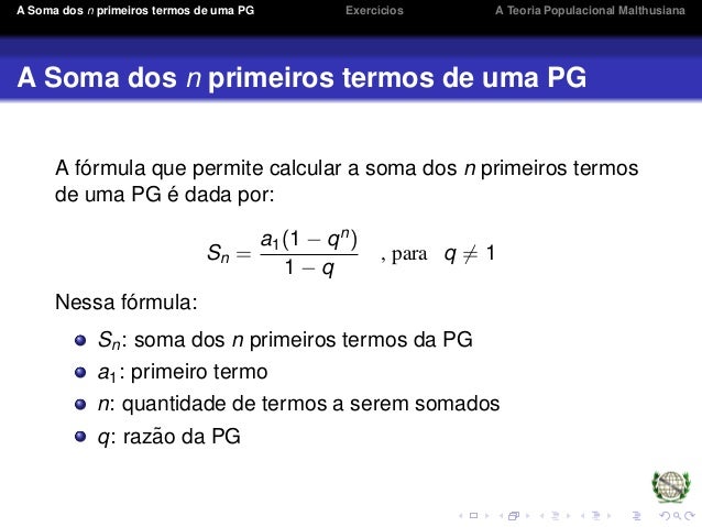 Aula 2 - A Soma dos n Primeiros Termos de uma PG