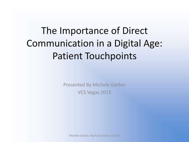 Patient Touch Points presented at The Vegas Cosmetic Surgery Symposium ...