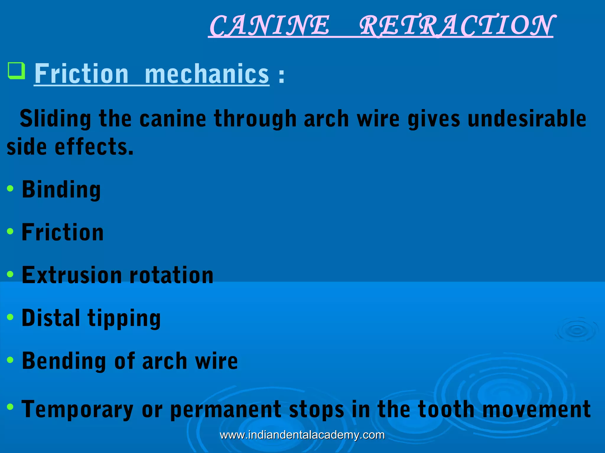 Pg canine retraction spring | PPT