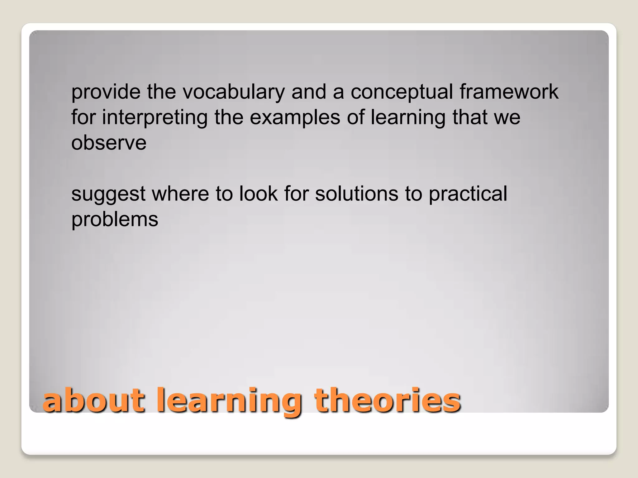 PGCAP learning and learning theories week 4 | PPT