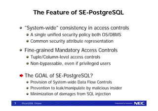 Security Enhanced PostgreSQL - System-wide consistency in access control | PPT