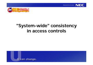 Security Enhanced PostgreSQL - System-wide consistency in access control | PPT