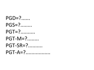 PGT-A (Pre-implantation genetic testing).pptx