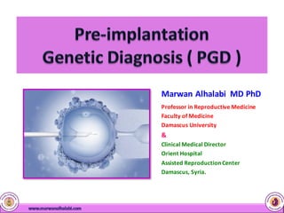 Preimplantation Genetic Diagnosis
