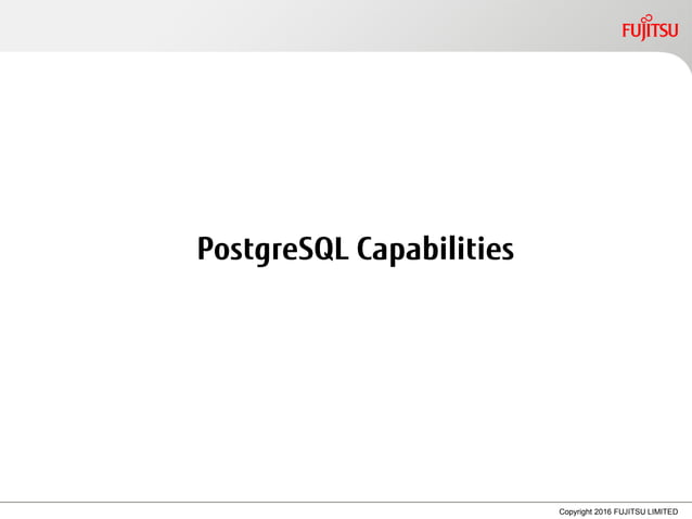 Postgresql Enterprise Class Features And Capabilities Ppt