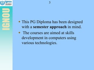 Post Graduate Diploma in Computer Applications (PGDCA) | PPTX