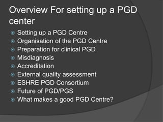 PGD center setup | PPTX