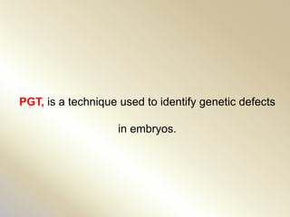 PGT Applications and Biopsy procedures - COOK Media workshop- Dubai ...