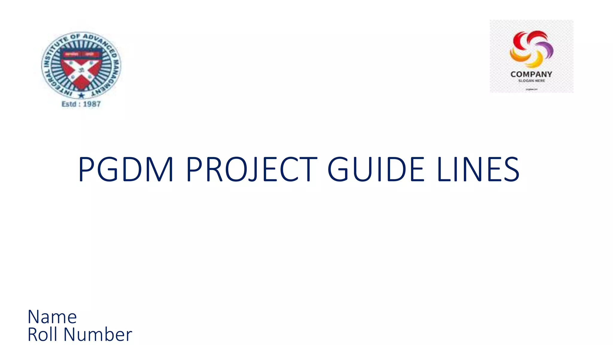 PGDM PROJECT GUIDE LINES.pptx