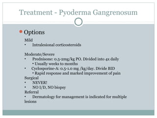 Pyoderma Gangrenosum | PPT