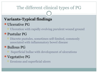 Pyoderma Gangrenosum | PPT