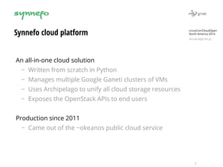 Synnefo @ LinuxCon/CloudOpen North America 2014 | PPTX | Cloud Computing | Internet