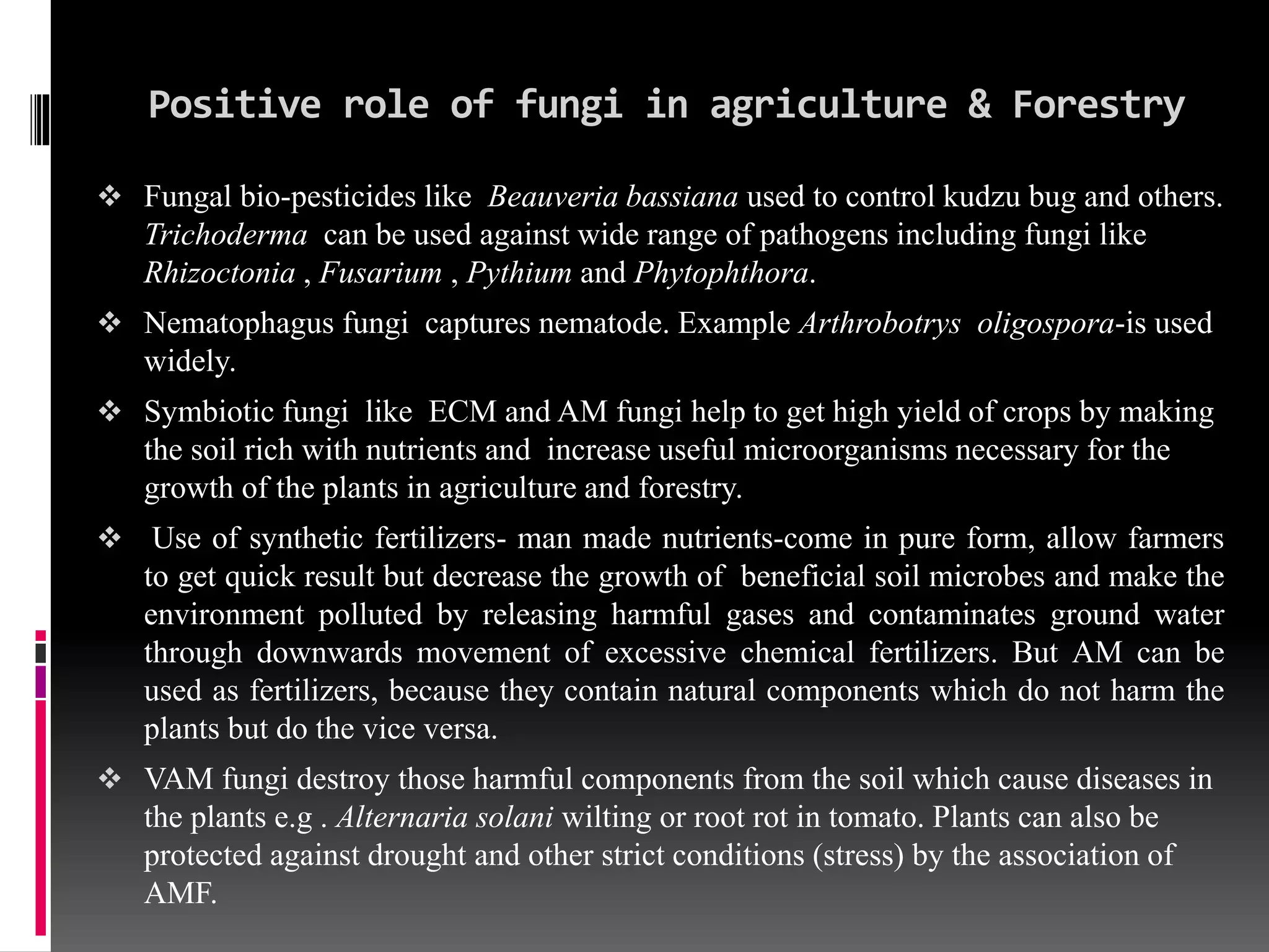 Fungi in Agriculture and Forestry: A Boon to Human Welfare by Dr. Pampi ...