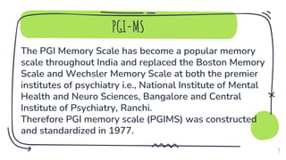 PGI MEMORY SCALE.(PSYCHOLOGY) | PPTX