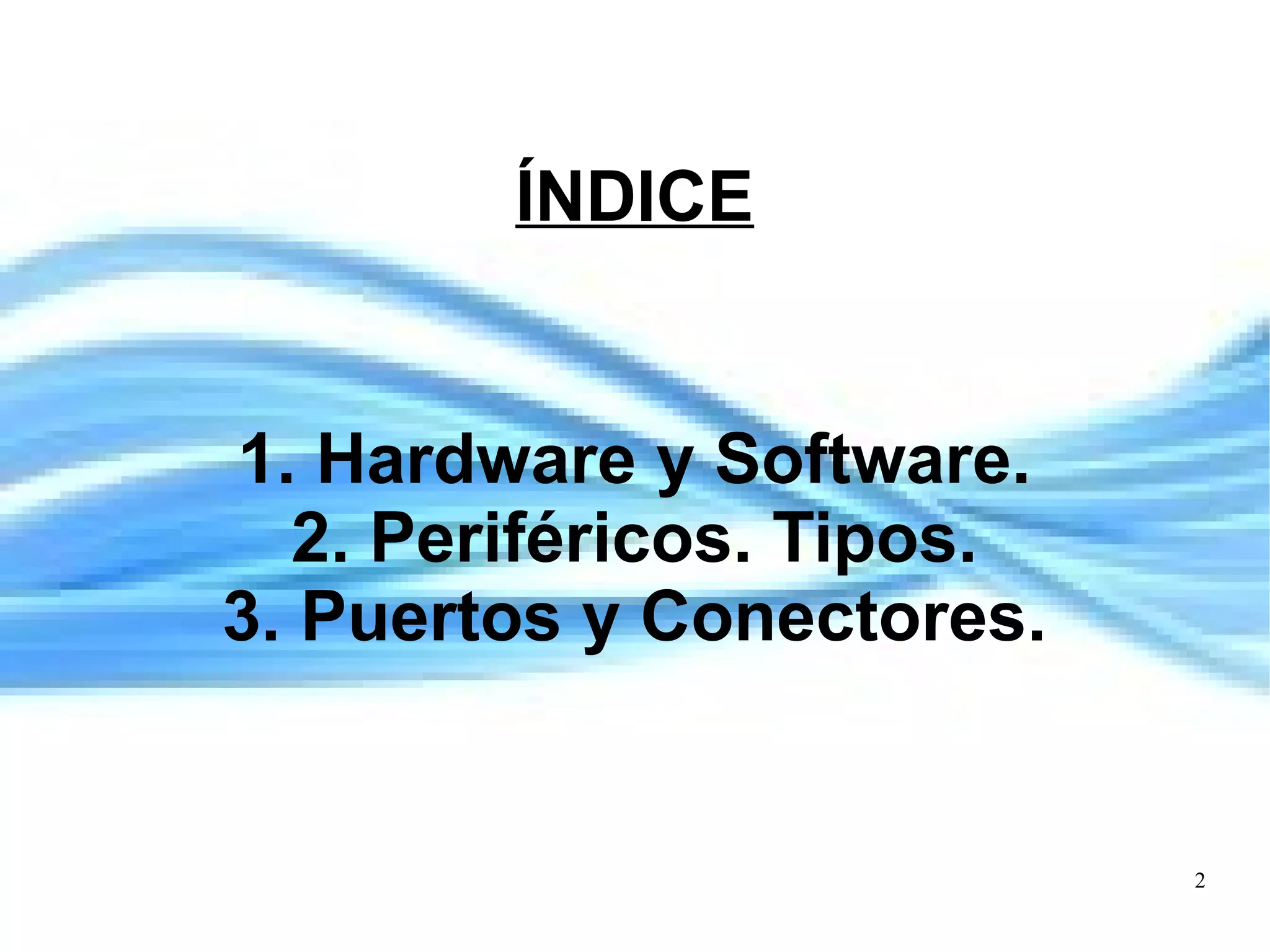 Elementos principales de un sistema informático. | ODP