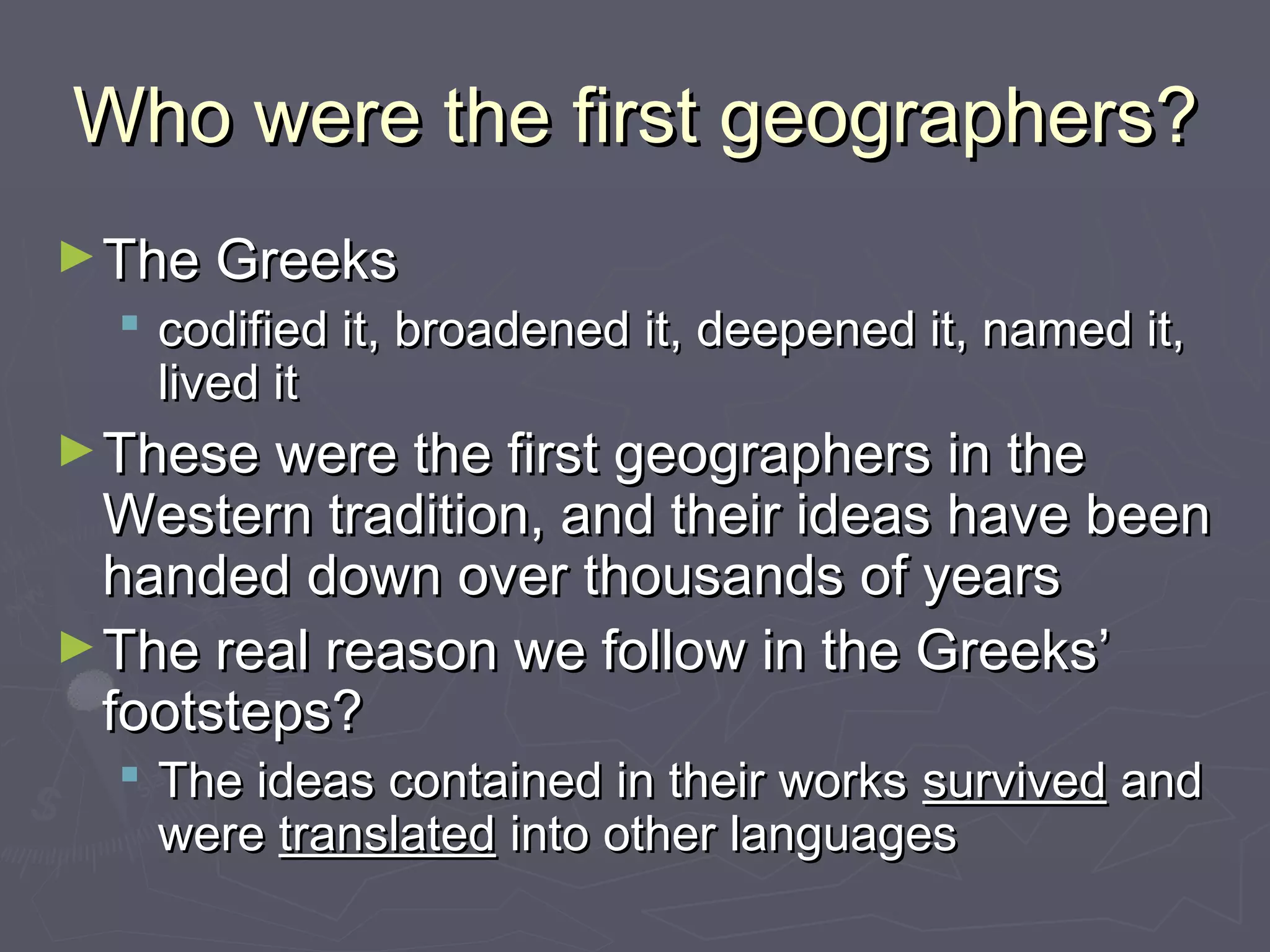 GEOG100--Lecture 01--What is Geography? | PPT