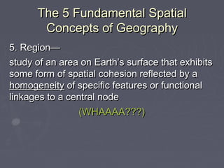 Physical Geography Lecture 01 - What Is Geography 092616 | PPT