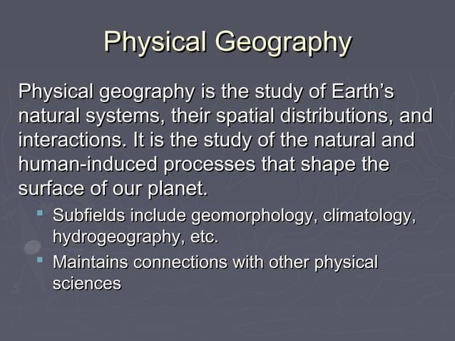 Physical Geography Lecture 01 - What Is Geography 092616 | PPT ...