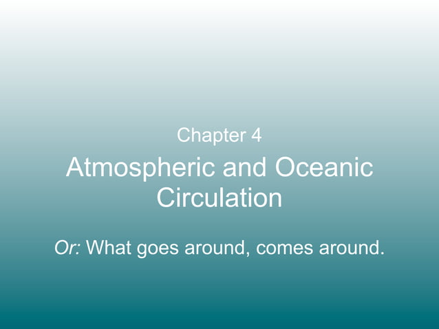 GEOG100--Lecture 06--Atmospheric and ocean circulation | KEY | Weather ...