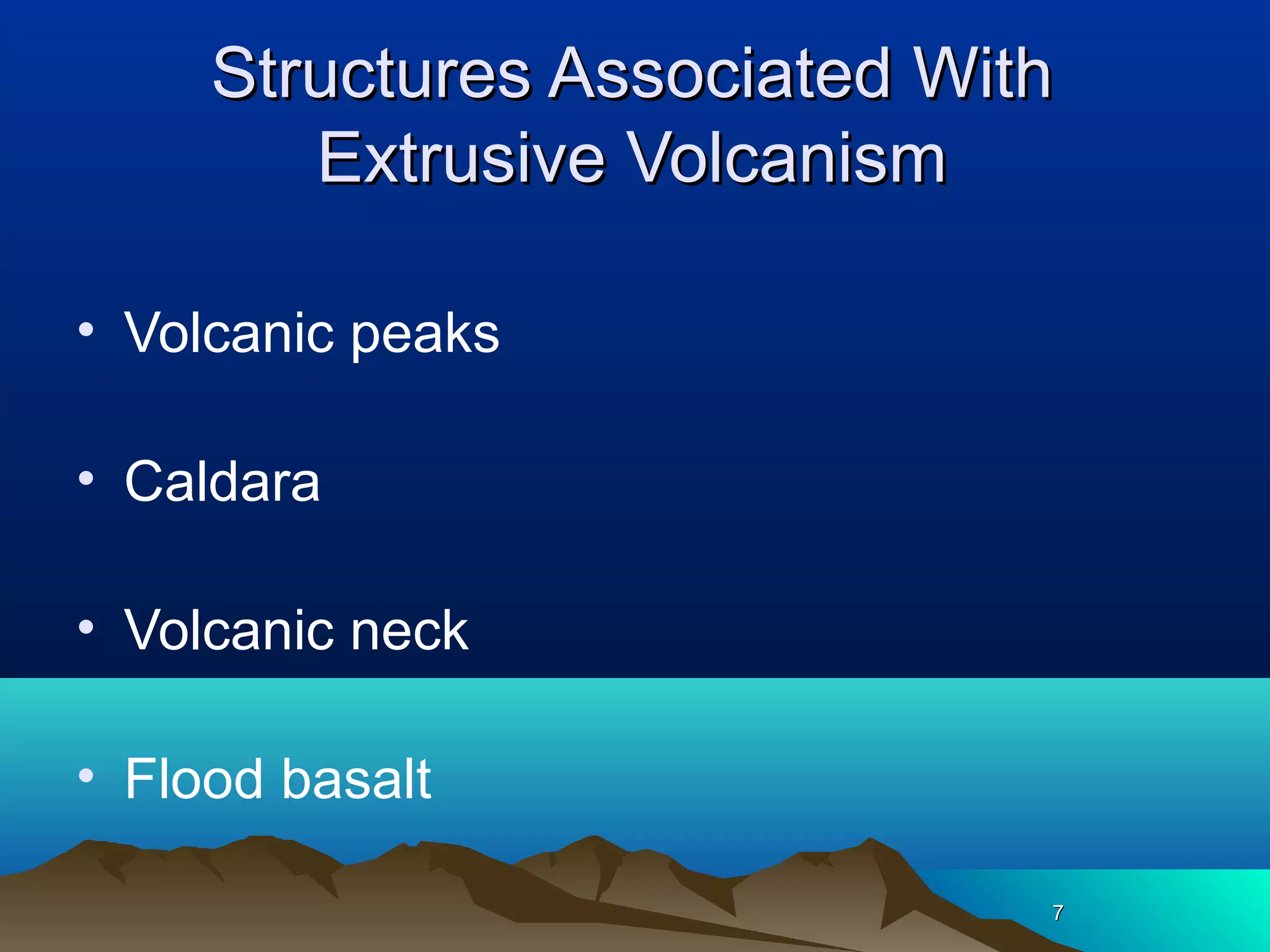 Physical Geography Lecture 13 - Volcanoes 112816 | PPT