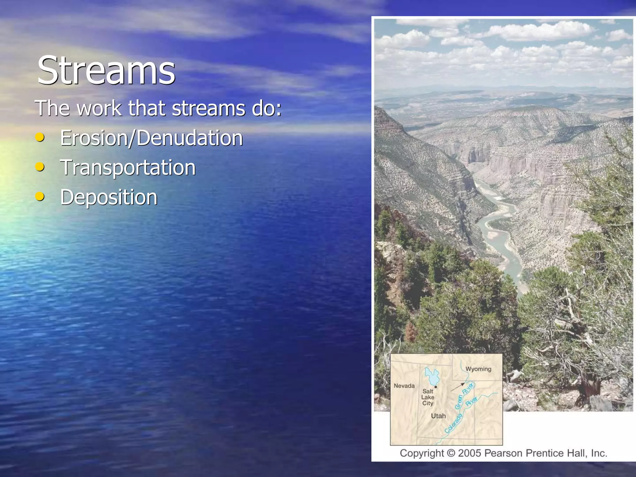 Physical Geography Lecture 16 - Fluvial Geomorphology 120516 | PPTX