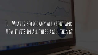 Sociocracy to scale agile teams | PPTX
