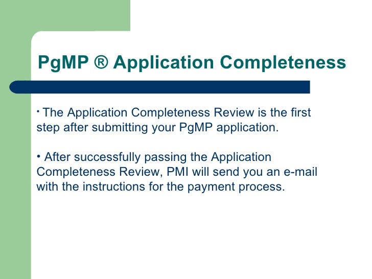 PgMP Application Completeness Review and Audit Process (2/3)