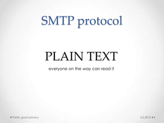 Pretty good privacy | PPTX