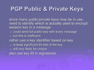 computer netwok security Pretty Good Privacy PGP.ppt