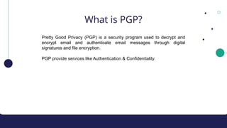 Pretty_Good_Privacy_Method_Cryptography .pptx