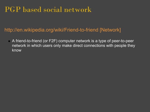 PGP based social network | PPT