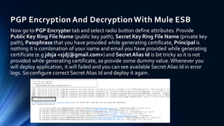 PGP Encryption And Decryption With Mule ESB | PPT