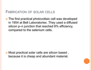 SOLAR CELL FABRICATION,SOLAR CELLS, | PPTX
